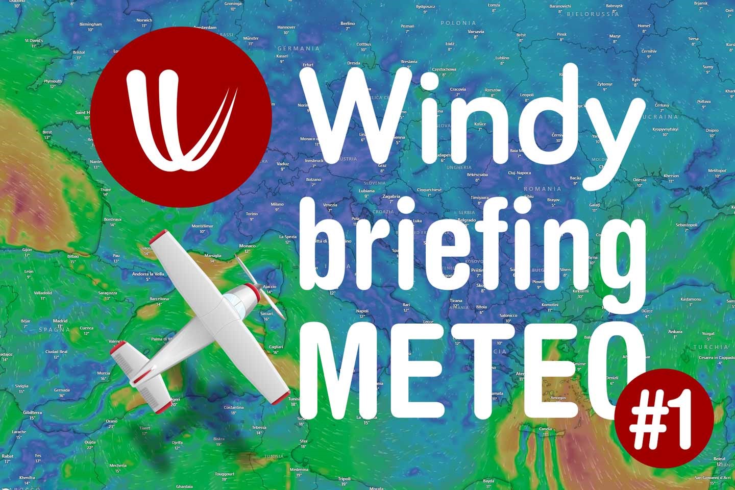 Windy per piloti (parte 1): 6 consigli per il briefing meteo